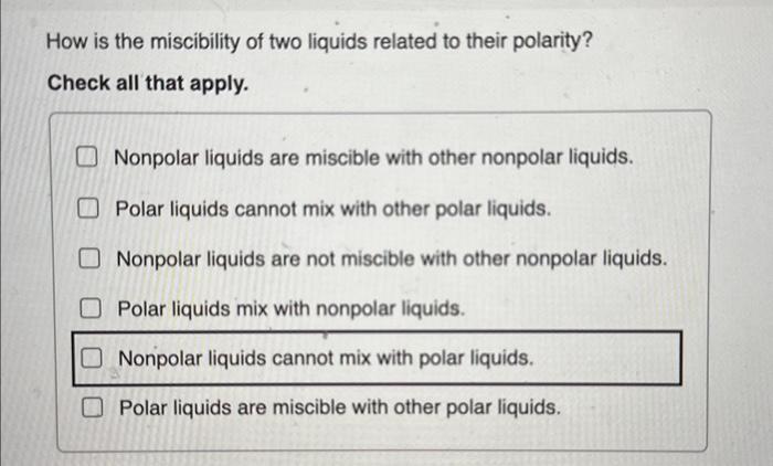 Solved How is the miscibility of two liquids related to | Chegg.com