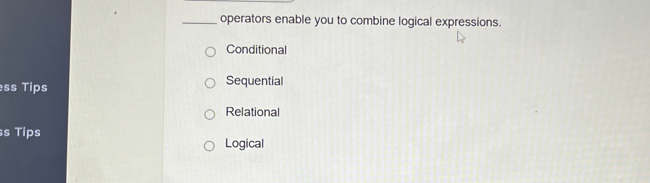 operators enable you to combine logical | Chegg.com