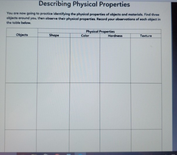 Describing Physical Properties You are now going to | Chegg.com