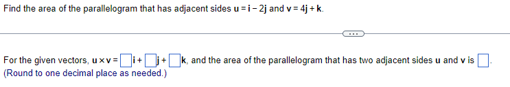 Solved Find the area of the parallelogram that has adjacent | Chegg.com