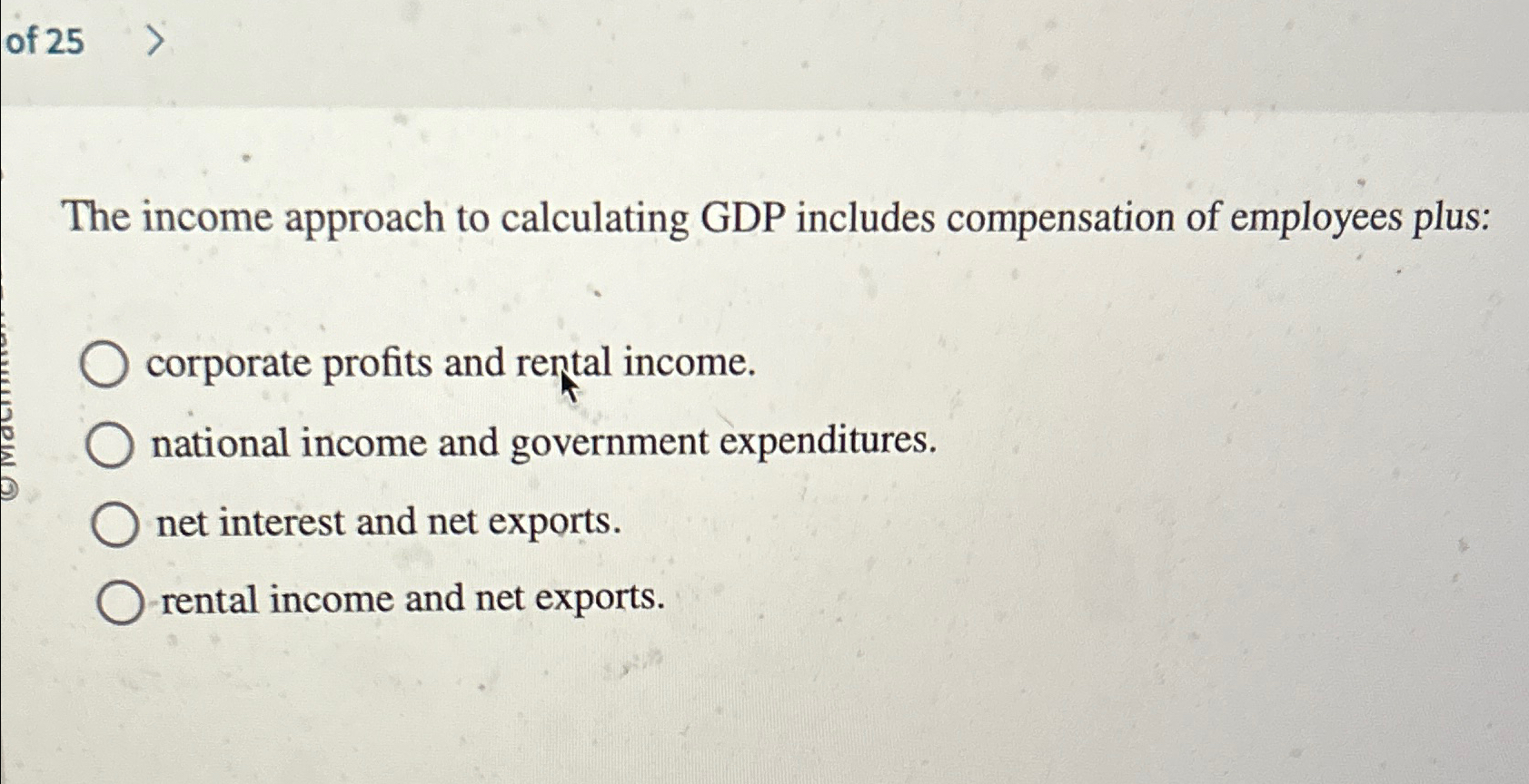 Solved of 25The income approach to calculating GDP includes | Chegg.com