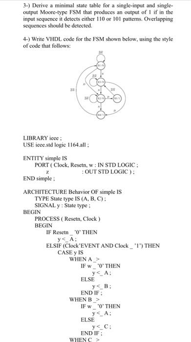 Solved A 3 Derive A Minimal State Table For A Single Input 