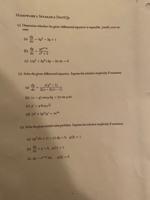 Solved HOMEWORK I: SEPARABLE DIFF EQs () Determine whether | Chegg.com