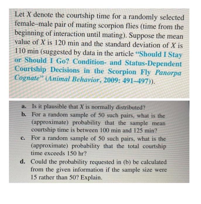 Solved Let X denote the courtship time for a randomly | Chegg.com