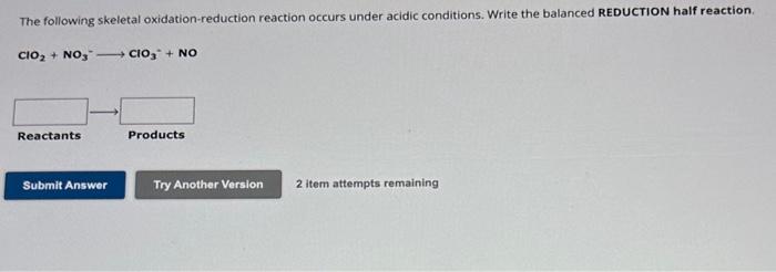 Solved The following skeletal oxidation-reduction reaction | Chegg.com