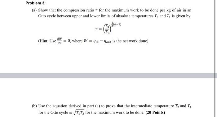 Solved (a) Show that the compression ratio r for the maximum | Chegg.com