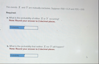 Solved The events x ﻿and Y ﻿are mutually exclusive. Suppose | Chegg.com