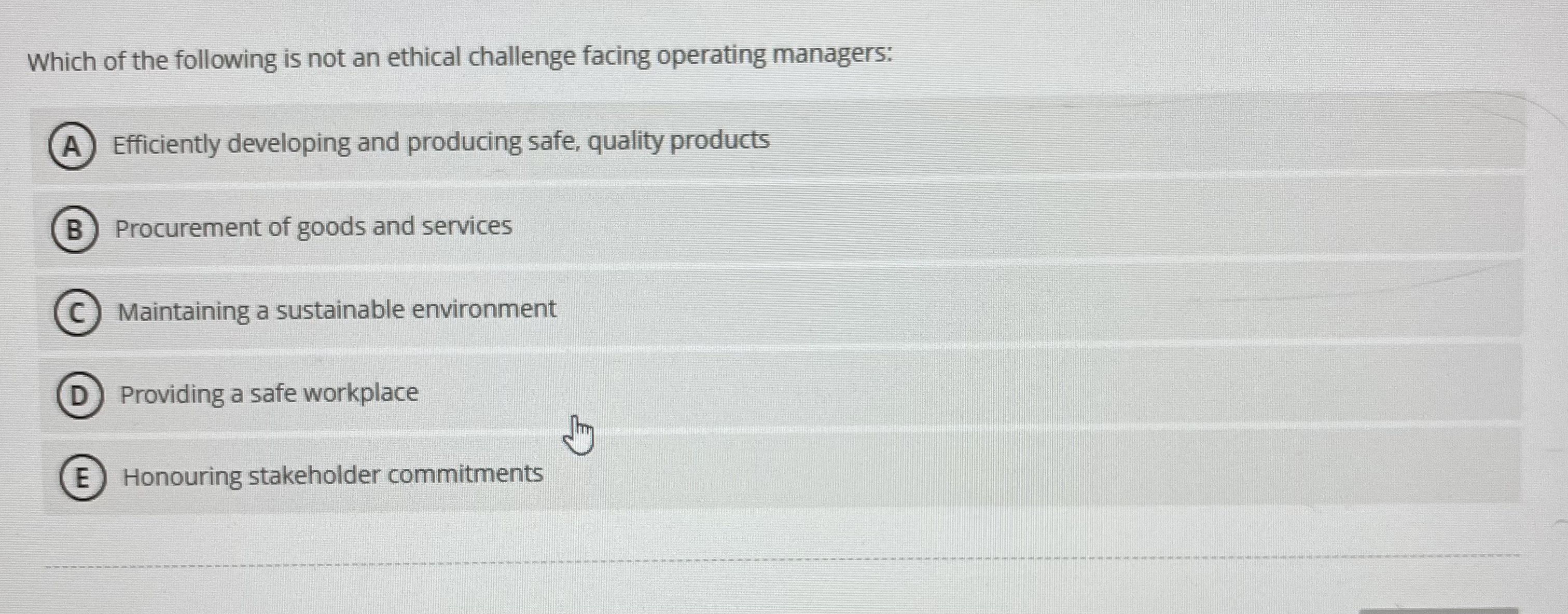 Solved Which of the following is not an ethical challenge | Chegg.com