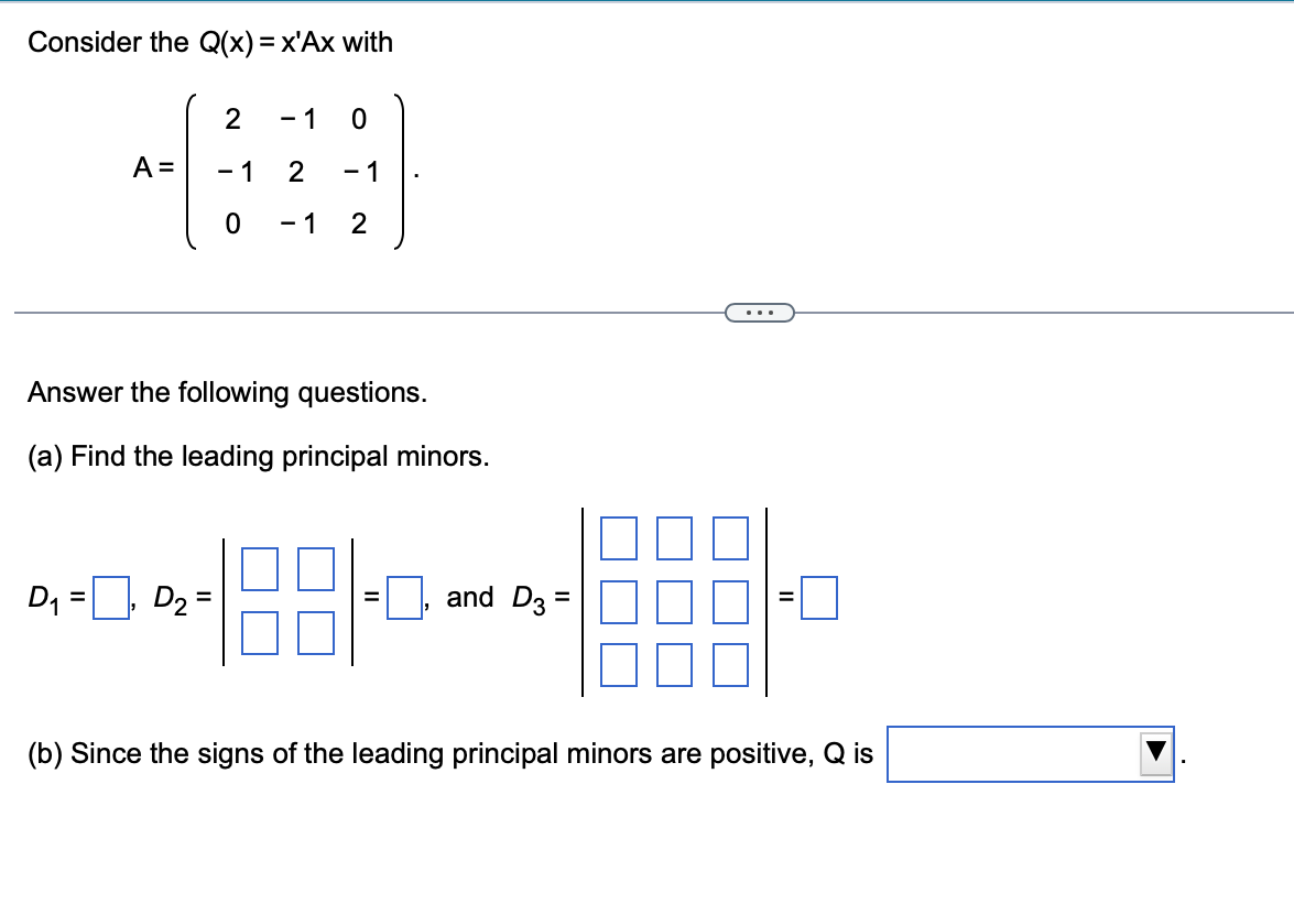 Solved Consider the Q(x)=x'Ax | Chegg.com