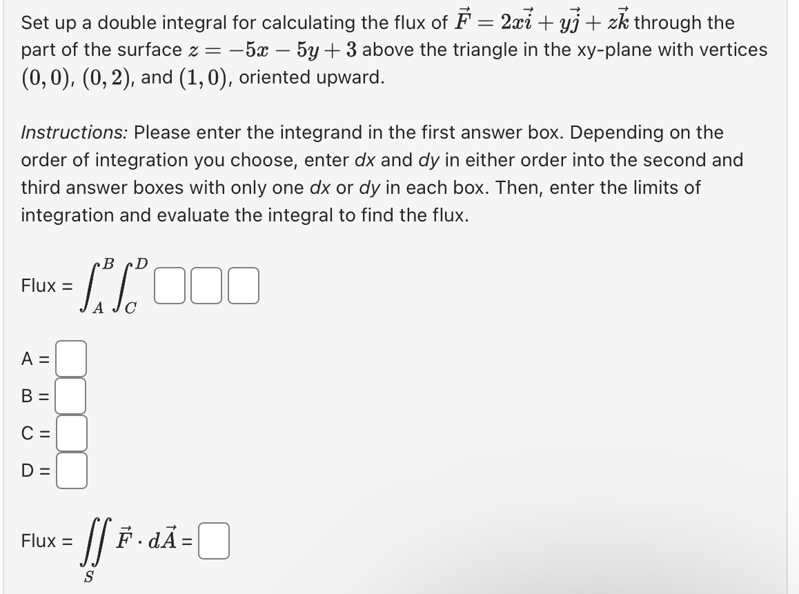 Solved Set up a double integral for calculating the flux of | Chegg.com