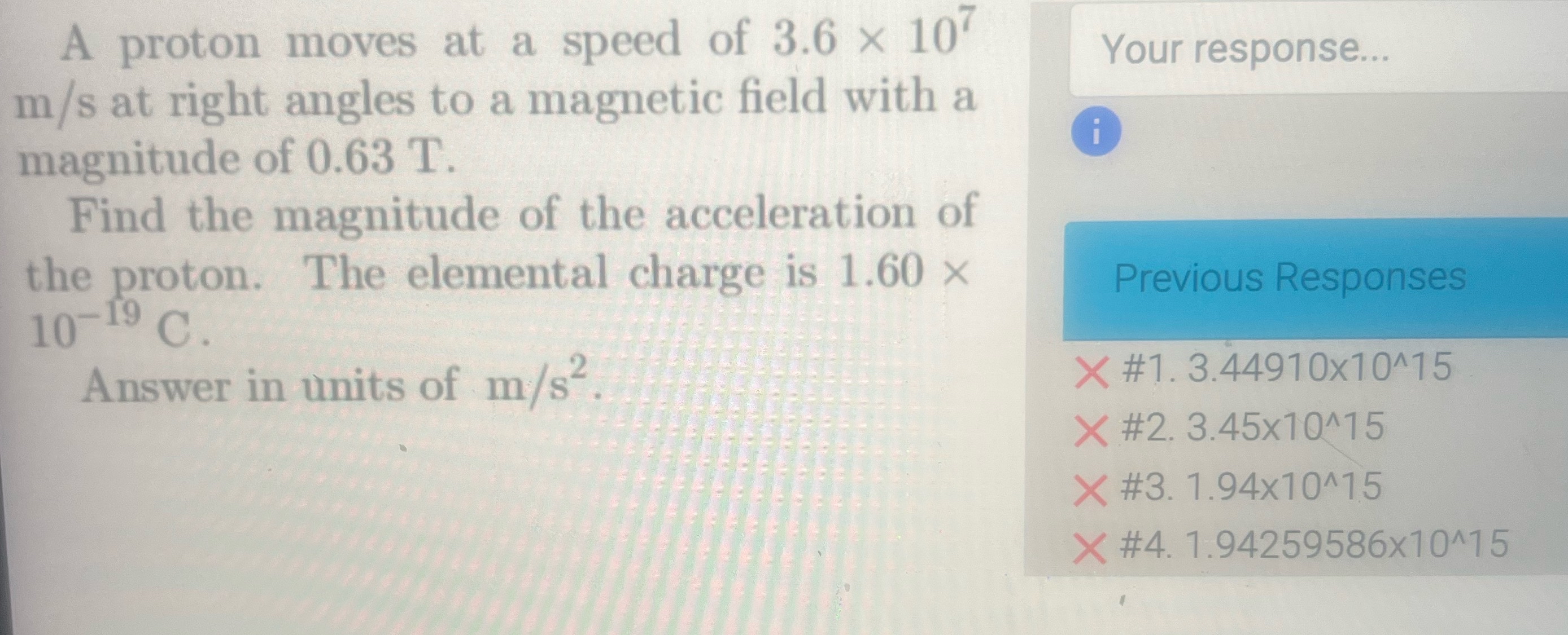 Solved A proton moves at a speed of 3.6×107 ms ﻿at right | Chegg.com