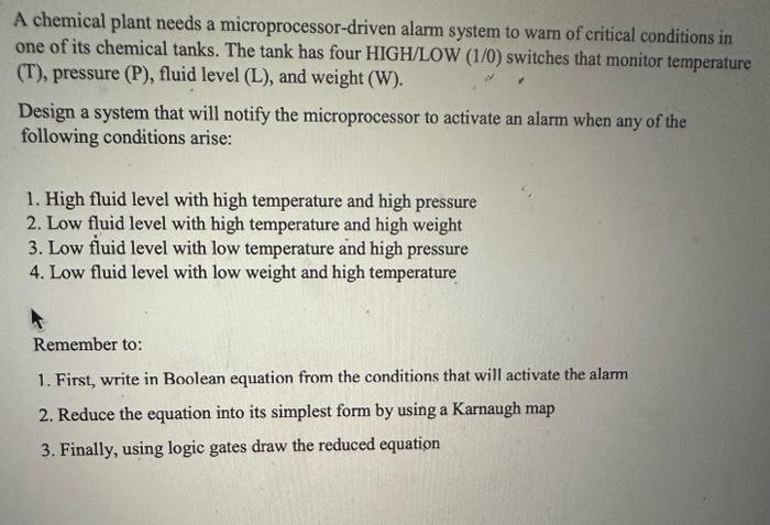 Solved A chemical plant needs a microprocessor-driven alarm | Chegg.com