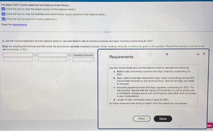 Solved The Baker 2021 income statement and balence sheet | Chegg.com
