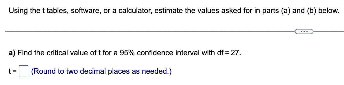 Solved Using the t ﻿tables, software, or a calculator, | Chegg.com