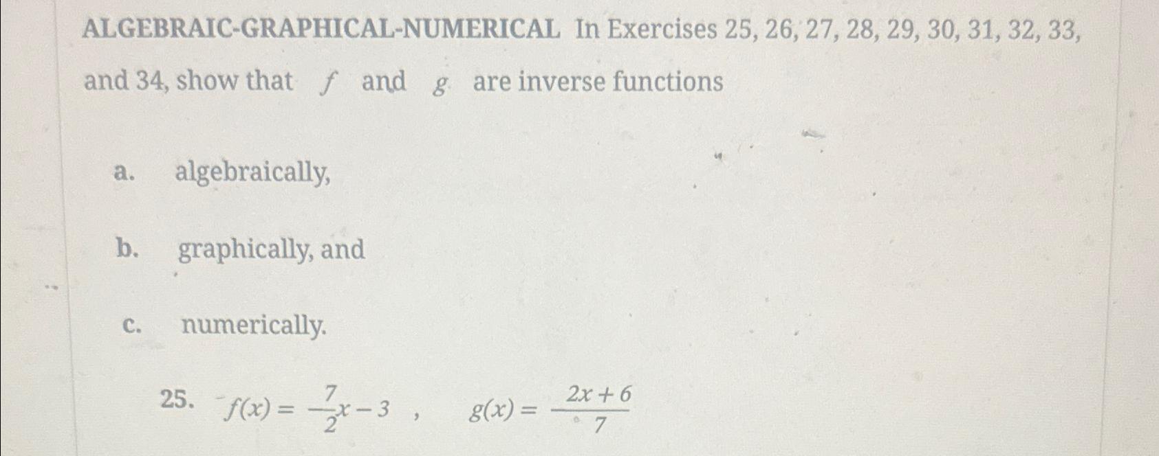 Solved ALGEBRAIC-GRAPHICAL-NUMERICAL In Exercises | Chegg.com
