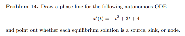 Solved Problem 14. ﻿Draw a phase line for the following | Chegg.com