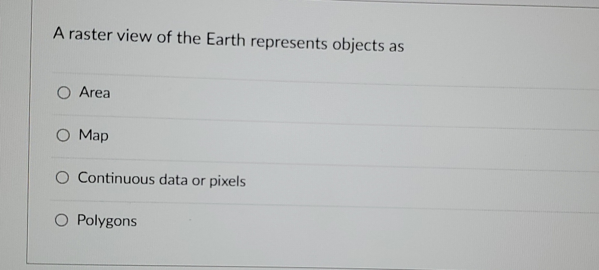 Solved A raster view of the Earth represents objects | Chegg.com