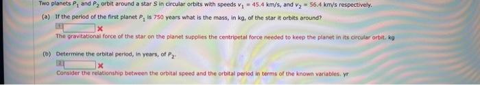Solved TWo planets P1 and P2 orbit around a star S in | Chegg.com