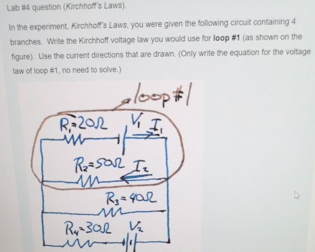 Solved Lab #4 question (Kirchhoff's Laws). Given the current | Chegg.com