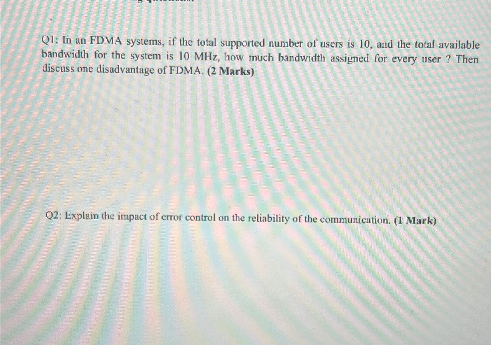 Solved Q1: In an FDMA systems, if the total supported number | Chegg.com