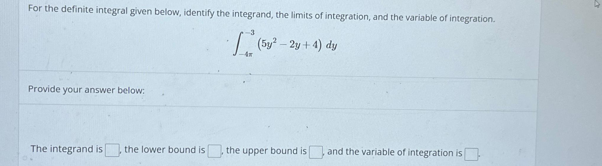 Solved For the definite integral given below, identify the | Chegg.com