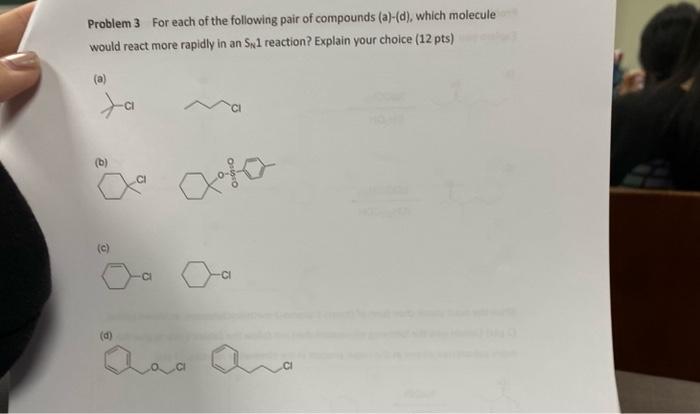 Solved Problem 3 For each of the following pair of compounds | Chegg.com
