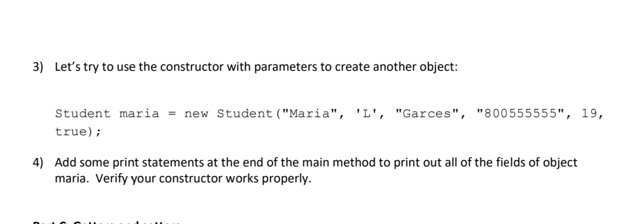 Solved Part B: Constructors In Part A, you created a Student | Chegg.com