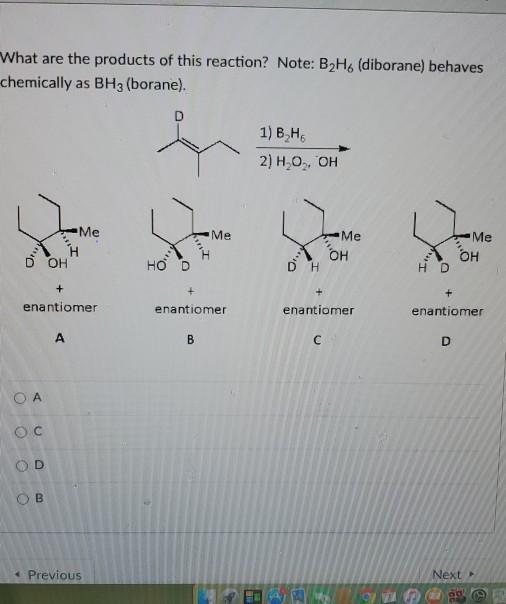 Solved What are the products of this reaction? Note: B2H6 | Chegg.com