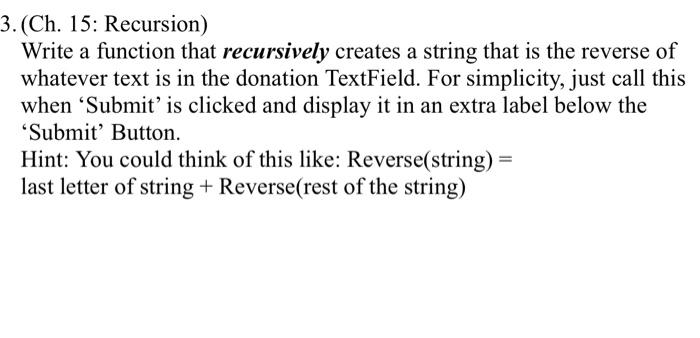 Solved 3. (Ch. 15: Recursion) Write a function that | Chegg.com
