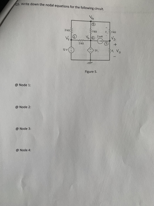 Solved 5. Write down the nodal equations for the following | Chegg.com
