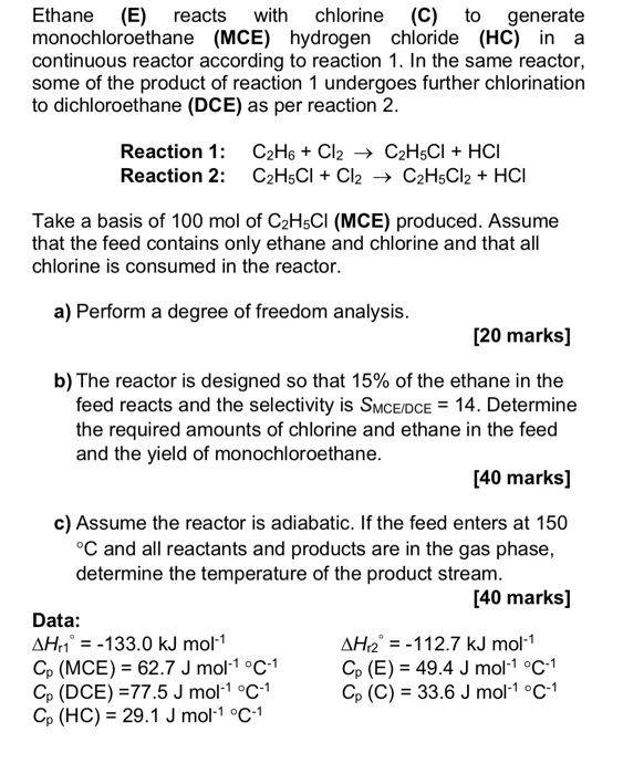 Solved Ethane (E) reacts with chlorine (C) to generate | Chegg.com