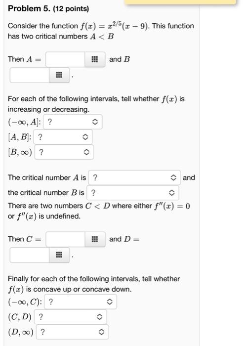Solved Problem 5. (12 points) Consider the function | Chegg.com