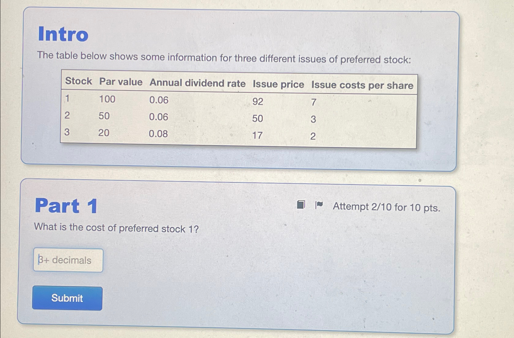 Solved IntroThe table below shows some information for three | Chegg.com