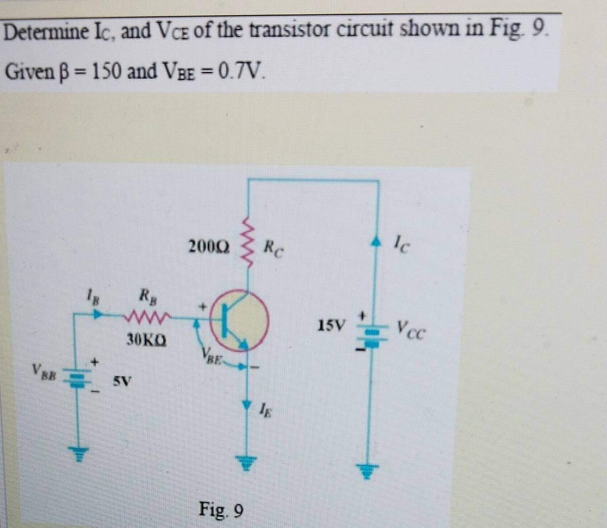 Solved Determine Ic, and Vce of the transistor circuit shown | Chegg.com