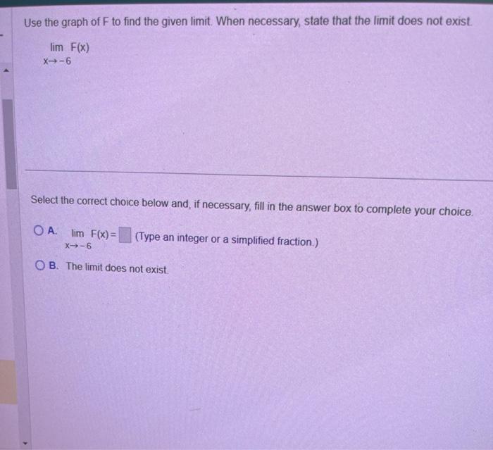 Solved Use the graph of F to find the given limit. When | Chegg.com
