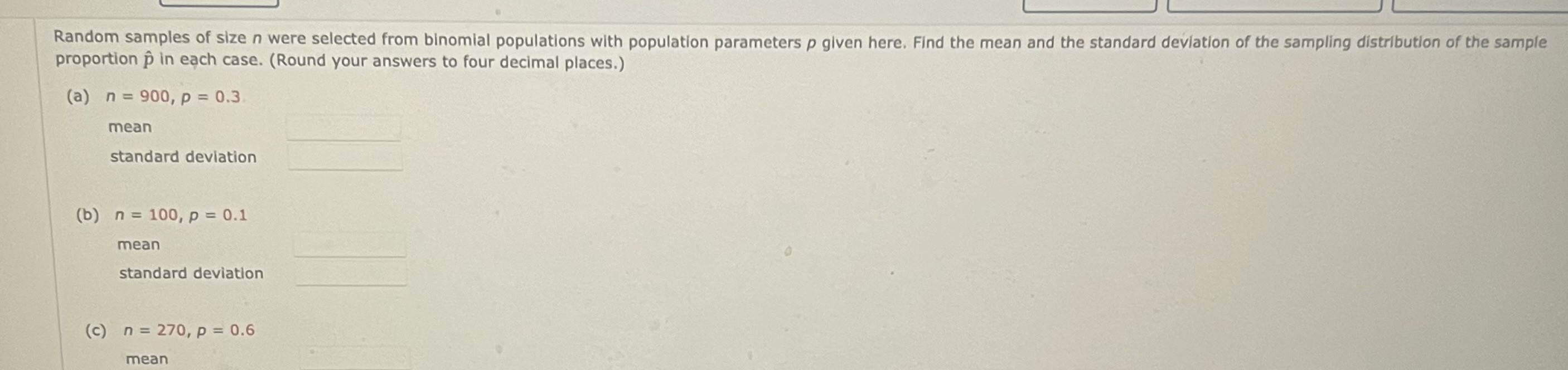 Solved Random samples of size n ﻿were selected from binomial | Chegg.com
