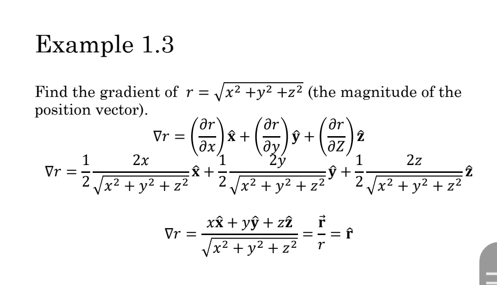 Solved Example 1.3Find the gradient of r=x2+y2+z22 (the | Chegg.com