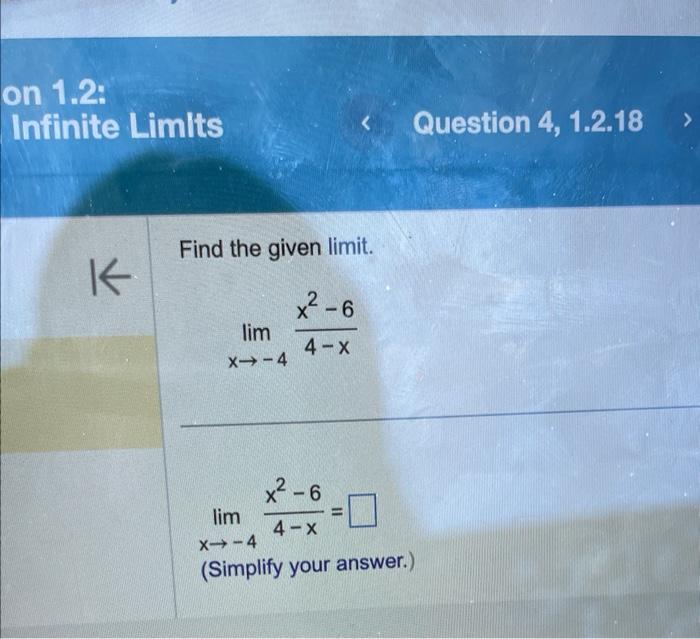 Solved Find the given limit. limx→−44−xx2−6 limx→−44−xx2−6= | Chegg.com