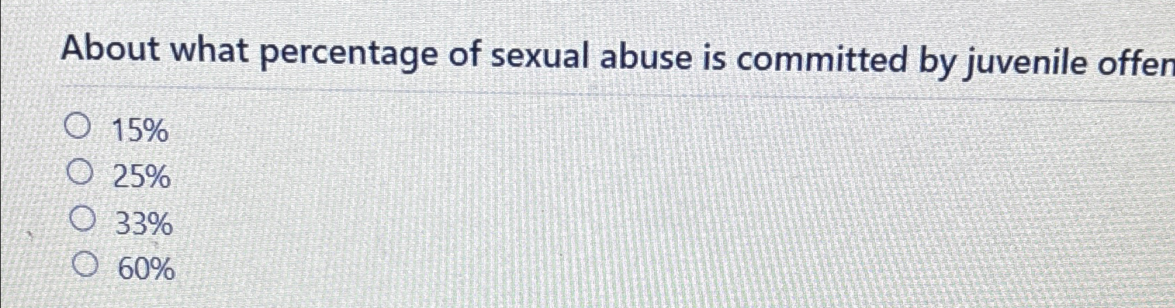 Solved About what percentage of sexual abuse is committed by | Chegg.com