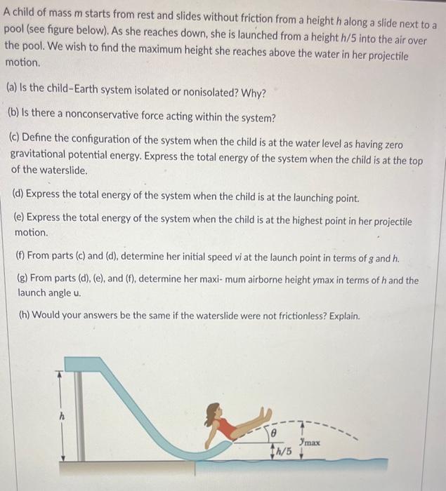 Solved A child of mass m starts from rest and slides without | Chegg.com
