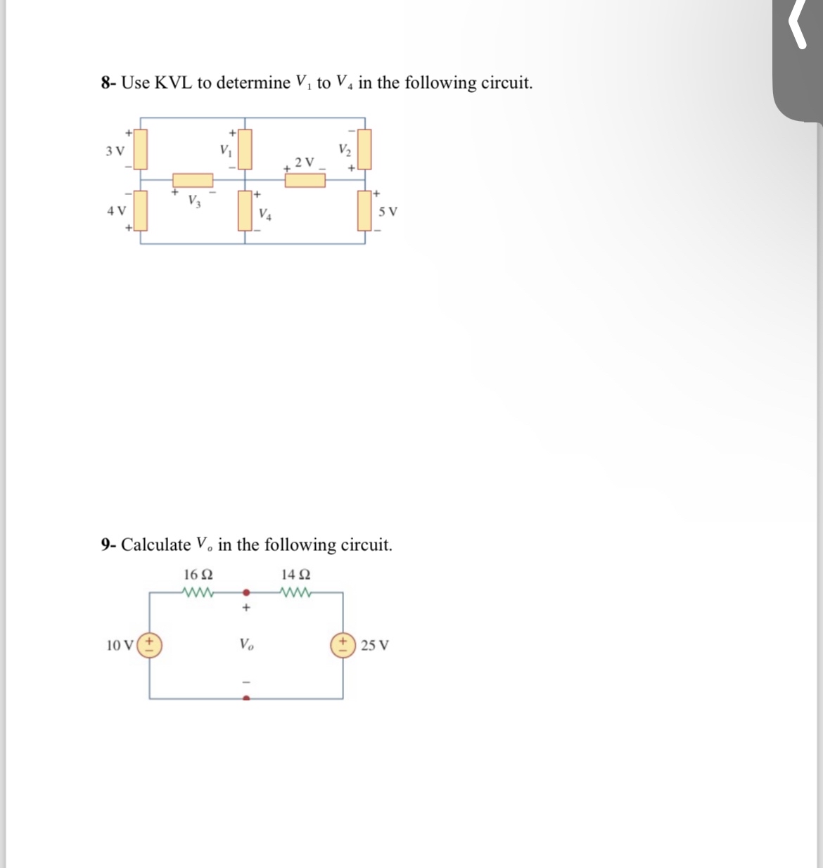 Solved 8- ﻿Use KVL to determine V1 ﻿to V4 ﻿in the following | Chegg.com