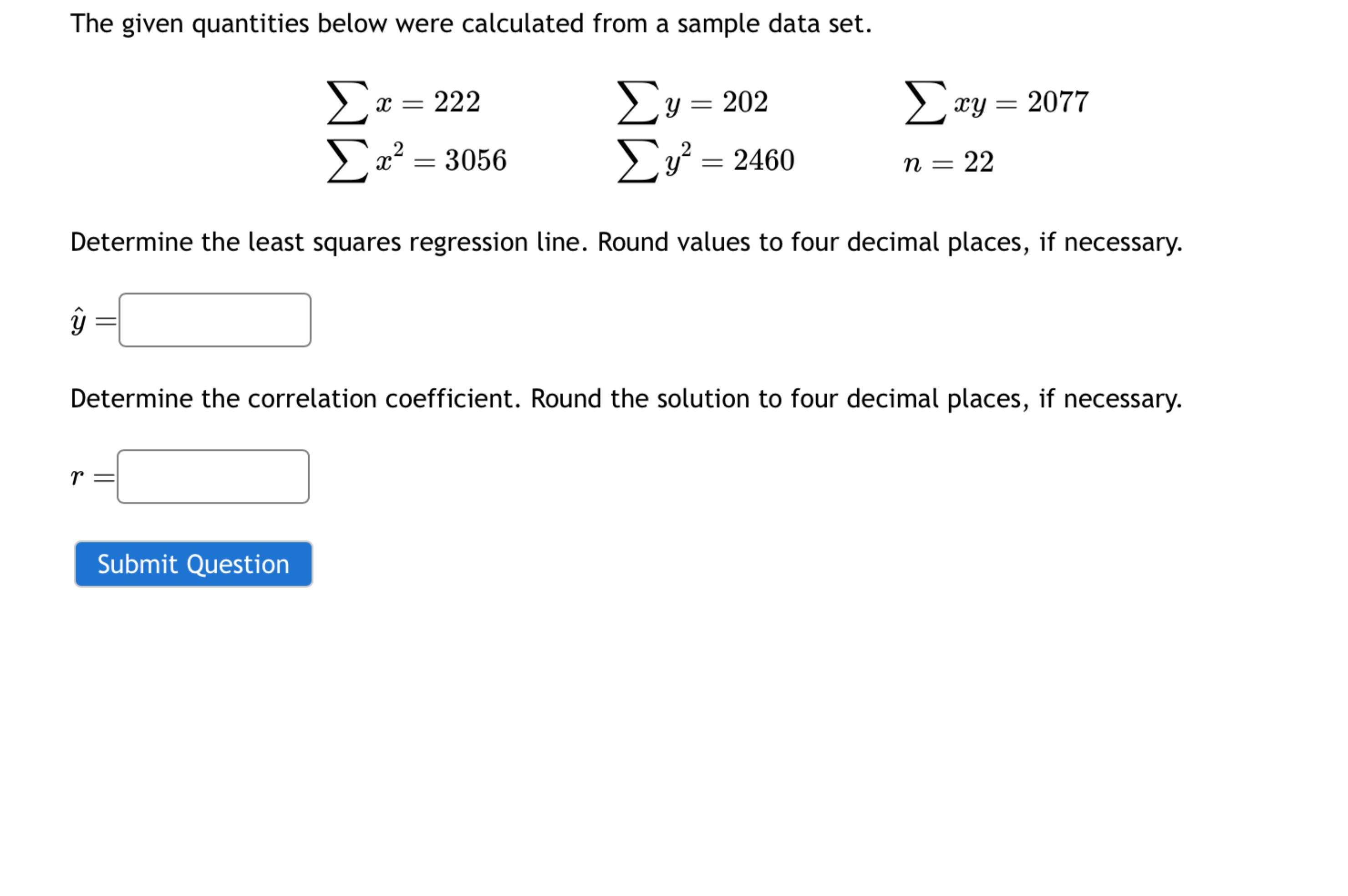 Solved The given quantities below were calculated from a | Chegg.com