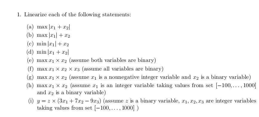 Solved 1. Linearize each of the following statements: (a) | Chegg.com