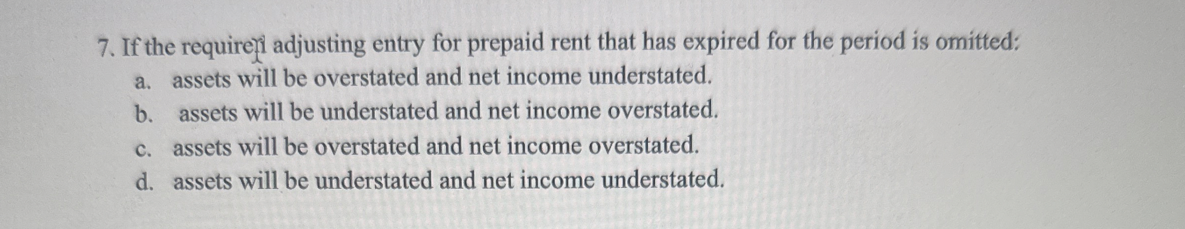 Solved If the requirefi adjusting entry for prepaid rent | Chegg.com