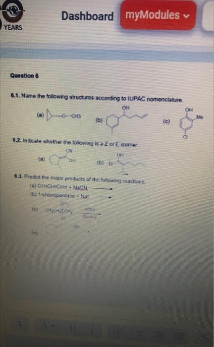 Solved 6.1. Name the following structures acoording to IUPAC | Chegg.com