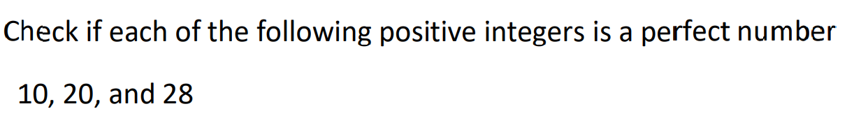 Solved Check if each of the following positive integers is a | Chegg.com