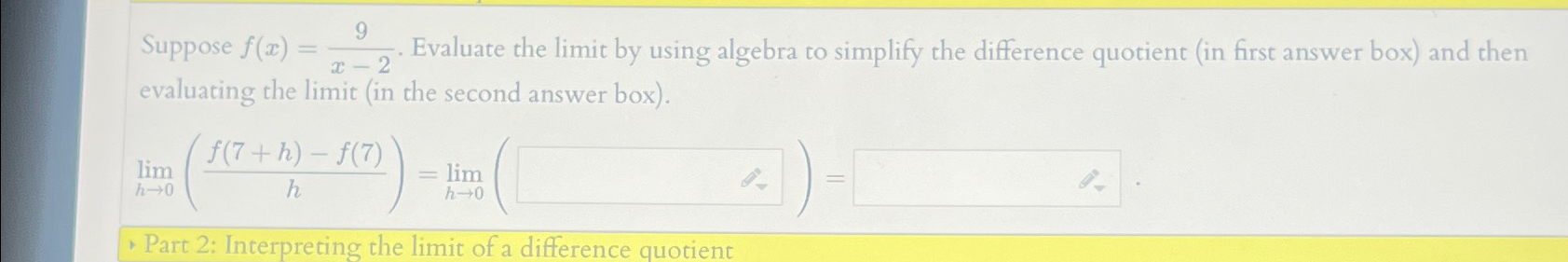 Solved Suppose F X 9x 2 ﻿evaluate The Limit By Using