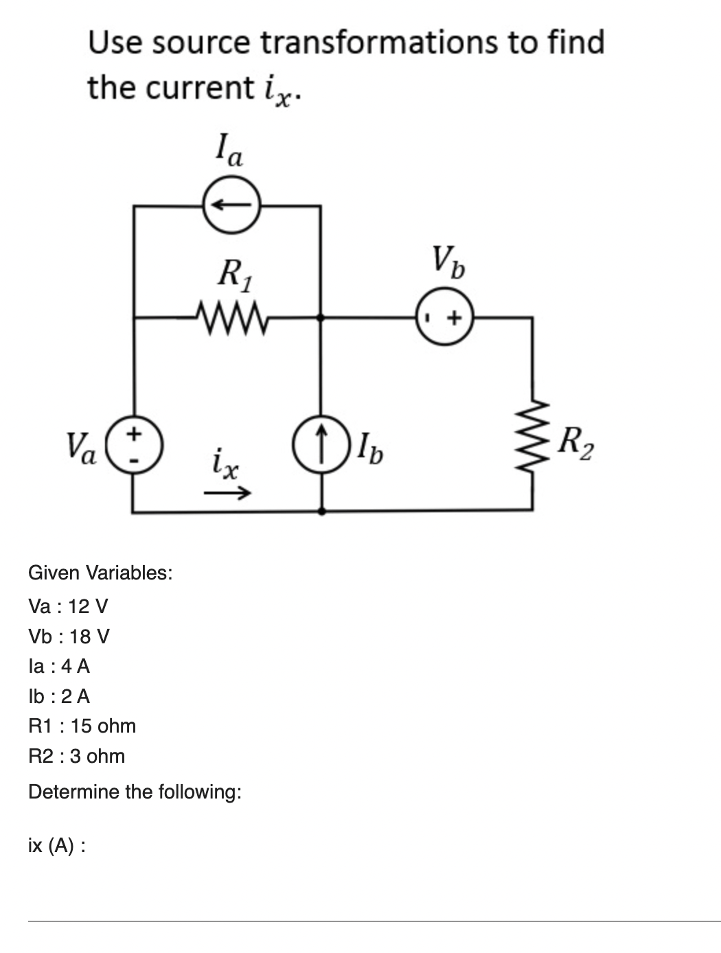 Solved Use Source Transformations To Findthe Current