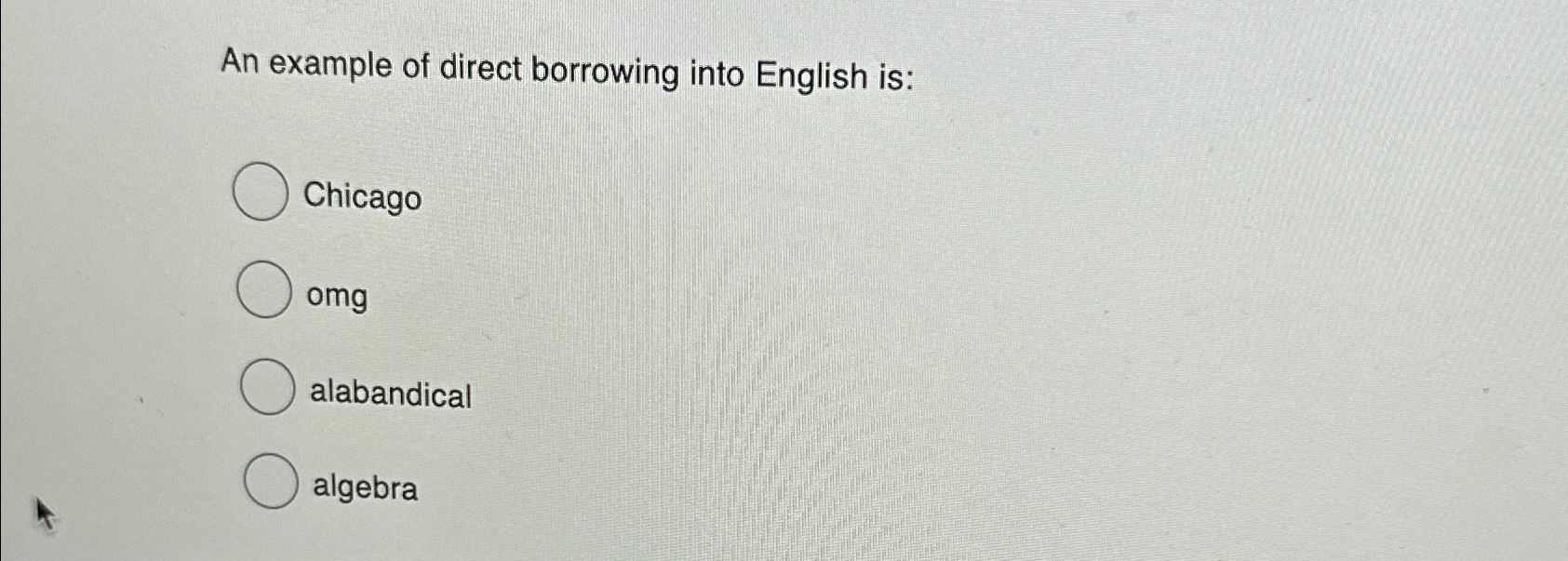 Solved An example of direct borrowing into English | Chegg.com