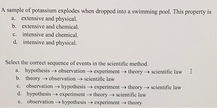 Solved A sample of potassium explodes when dropped into a | Chegg.com